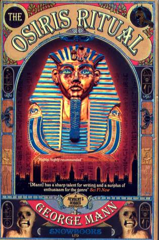 The Osiris Ritual (Newbury and Hobbes 02) by George Mann | portable ...