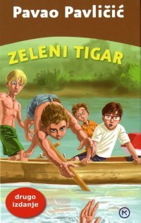 Zeleni tigar by Pavao Pavličić
