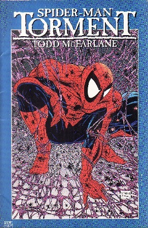 Spider-Man: Torment by Todd McFarlane