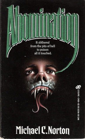 Abomination by Michael C. Norton