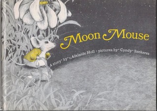 Moon Mouse by Adelaide Holl