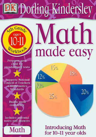 Math Made Easy: Fifth Grade Workbook by John Kennedy