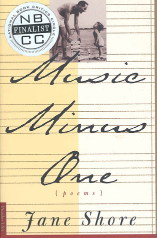 Music Minus One by Jane Shore