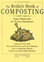 The Rodale Book of Composting: Easy Methods for Every Gardener by Grace ...