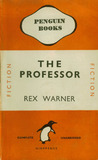 The Professor by Rex Warner — Reviews, Discussion, Bookclubs, Lists