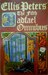 Chronicles of Brother Cadfael Series by Ellis Peters