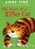 The Diary of a Killer Cat (The Killer Cat, #1) by Anne Fine
