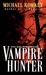 I, Vampire: The Confessions of a Vampire - His Life, His Loves, His ...
