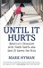 Until It Hurts: America's Obsession with Youth Sports and How It Harms ...