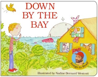 Down by the Bay by Raffi Cavoukian