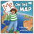 Me on the Map by Joan Sweeney — Reviews, Discussion, Bookclubs, Lists