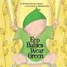 Winter Babies Wear Layers by Michelle Sinclair Colman