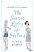 The Secret Lives of Sisters by Linda Kelsey — Reviews, Discussion ...