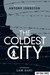 The Coldest City by Antony Johnston — Reviews, Discussion, Bookclubs, Lists