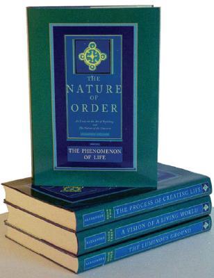 The Nature of Order (4 Volume Set) by Christopher W. Alexander