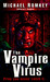 I, Vampire: The Confessions of a Vampire - His Life, His Loves, His ...