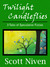 Twilight Candleflies: 3 Tales of Speculative Fiction by Scott Niven ...