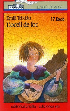 L'ocell de foc by Emili Teixidor