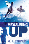 Measuring Up by G.J. Stroud — Reviews, Discussion, Bookclubs, Lists