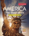 America The Story of Us: An Illustrated History by Kevin Baker