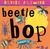 Beetle Bop by Denise Fleming — Reviews, Discussion, Bookclubs, Lists