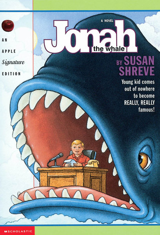 Jonah the Whale by Susan Richards Shreve