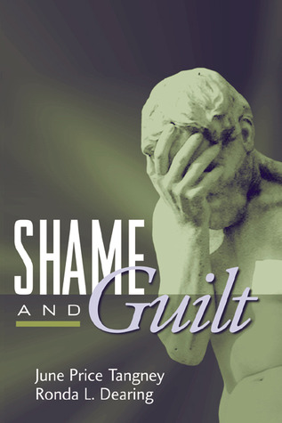 Shame and Guilt by June Price Tangney