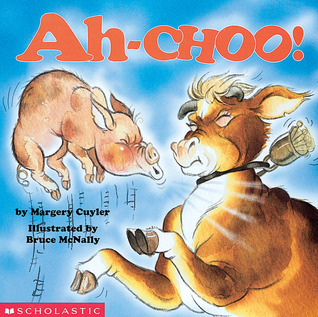 Ah-Choo! by Margery Cuyler