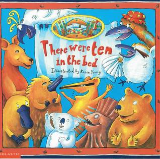 There Were Ten In The Bed by Karen Young