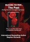 Getting Past Your Breakup: How to Turn a Devastating Loss into the Best ...