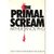 The Primal Scream by Arthur Janov — Reviews, Discussion, Bookclubs, Lists