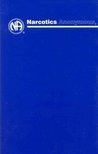 Narcotics Anonymous by Narcotics Anonymous — Reviews, Discussion ...