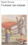Comme un roman by Daniel Pennac — Reviews, Discussion, Bookclubs, Lists