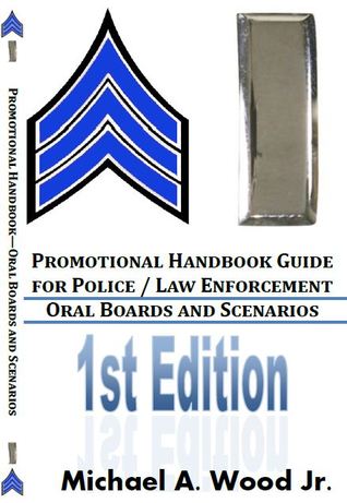 Promotional Handbook Guide for Police / Law Enforcement - Oral Boards ...