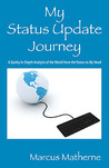My Status Update Journey: A Quirky In-Depth Analysis of the World from ...
