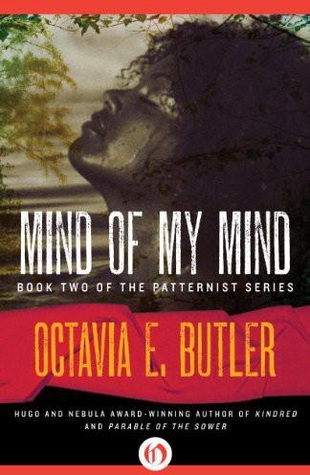 Mind of my Mind – Octavia Butler (Patternist #2) | Boksurr