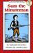 Sam the Minuteman by Nathaniel Benchley — Reviews, Discussion ...