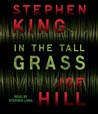 In the Tall Grass by Stephen King — Reviews, Discussion, Bookclubs, Lists