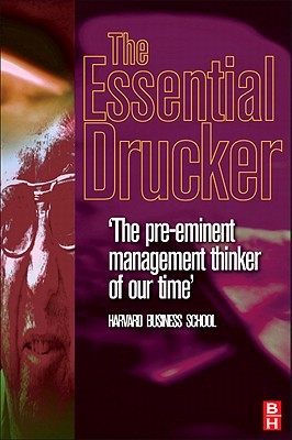 The Essential Drucker by Peter F. Drucker