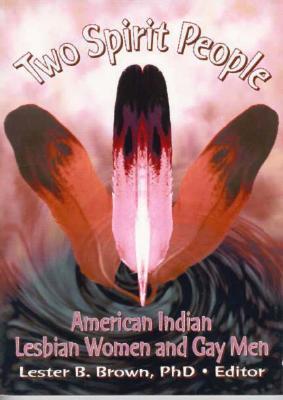 Two Spirit People by Lester B. Brown