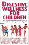 Digestive Wellness: How to Strengthen the Immune System and Prevent ...