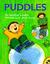 Puddles by Jonathan London — Reviews, Discussion, Bookclubs, Lists