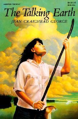 The Talking Earth by Jean Craighead George — Reviews, Discussion ...