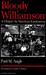 Bloody Williamson: A Chapter in American Lawlessness by Paul M. Angle ...