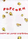 Popcorn: Poems by James Stevenson — Reviews, Discussion, Bookclubs, Lists