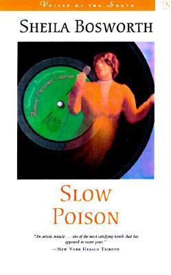 Slow Poison by Sheila Bosworth