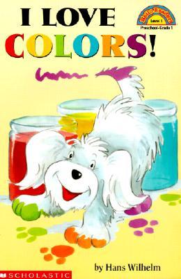 I Love Colors by Hans Wilhelm