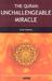 The Quran: Unchallengeable Miracle by Caner Taslaman — Reviews ...