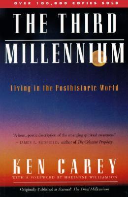 The Third Millennium by Ken Carey