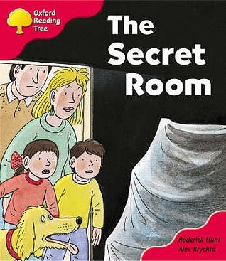 The Secret Room (Oxford Reading Tree: Stage 4: Storybooks) by Roderick ...